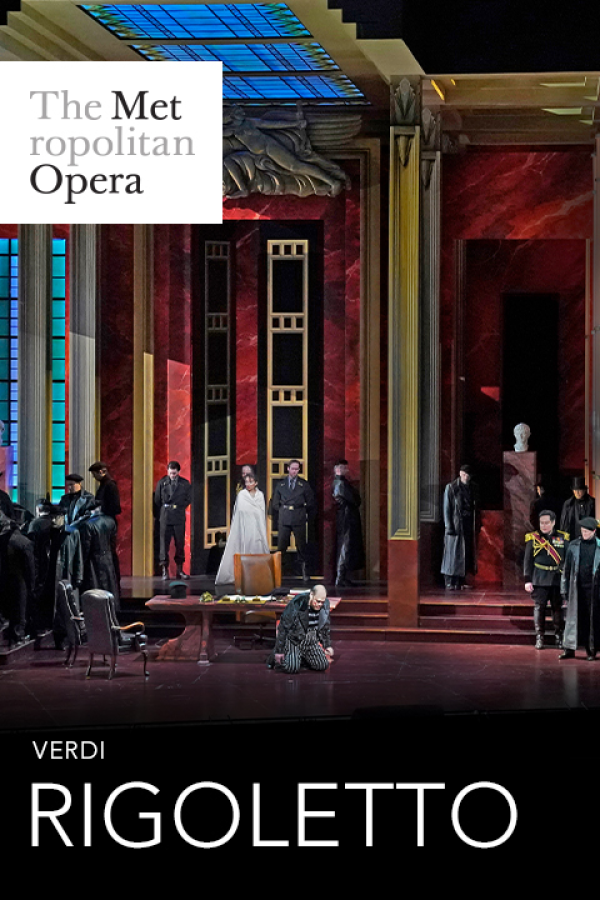 Rigoletto Tickets | Broadway | Metropolitan Opera Theatre
