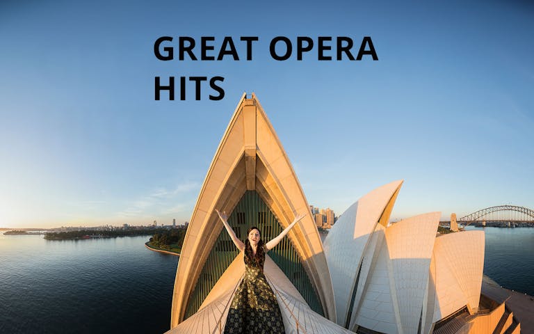 Great Opera Hits 2025 Tickets | Sydney Opera House