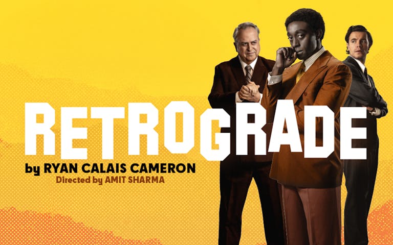 Retrograde Play | London Tickets | Headout