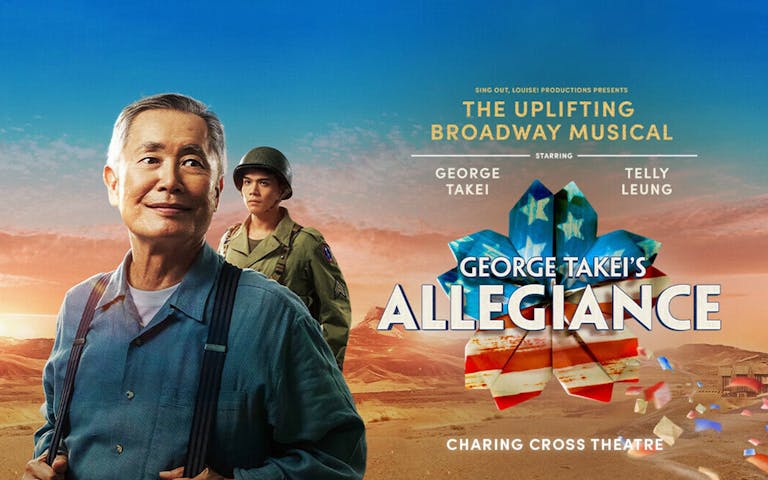 Allegiance Musical Tickets in London | London Musical | Headout