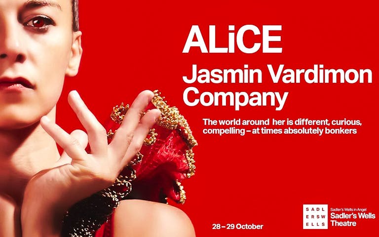 Jasmin Vardimon Alice Tickets - London Plays | Discounted Tickets