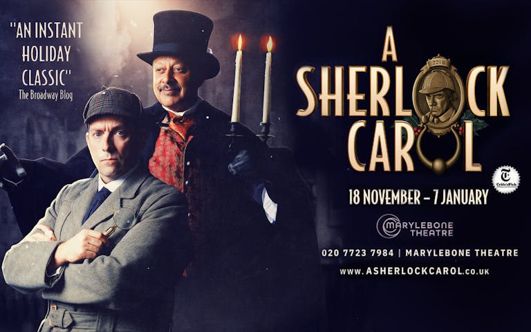 A Sherlock Carol Play Tickets | Marylebone Theatre London